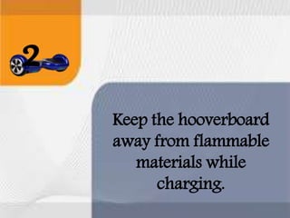 Hoover board ul 2272 certified for a maximum safety | PPTX