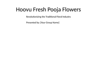 Hoovu_Fresh_Detailed ppt refreshing things | PPTX