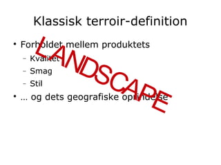 Introduktion til terroirkommunikation | PPT