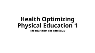 HOPE1-MODULE1 GRADE 12 MODULE 1 QUARTER 1 | PPTX | Physical Therapy | Wellness