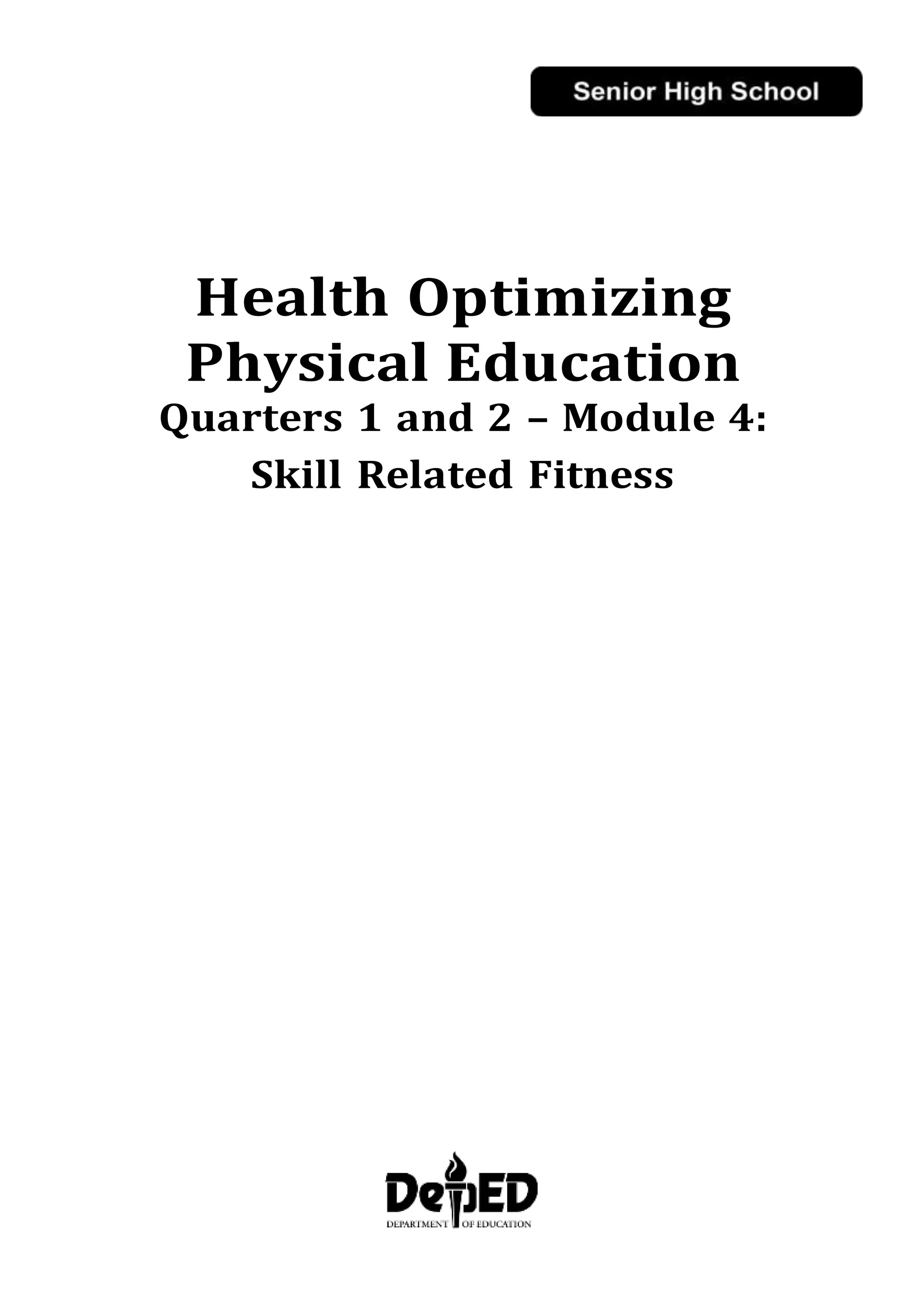 hope1_q1-2_mod4_skillrelatedfitness_v2.docx