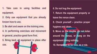 Proper Etiquette and Safety In the Use of Facilities and Equipment | PPTX