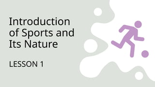 HOPE 2- Q3- Introduction of Sports and Its Nature.pptx