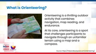 HEALTH OPTIMIZING PHYSICAL EDUCATION (HOPE) 4 - ORIENTEERING.pptx