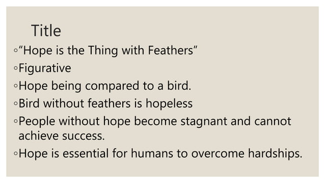 Hope is the thing with feathers - Emily Dickinson | PPT