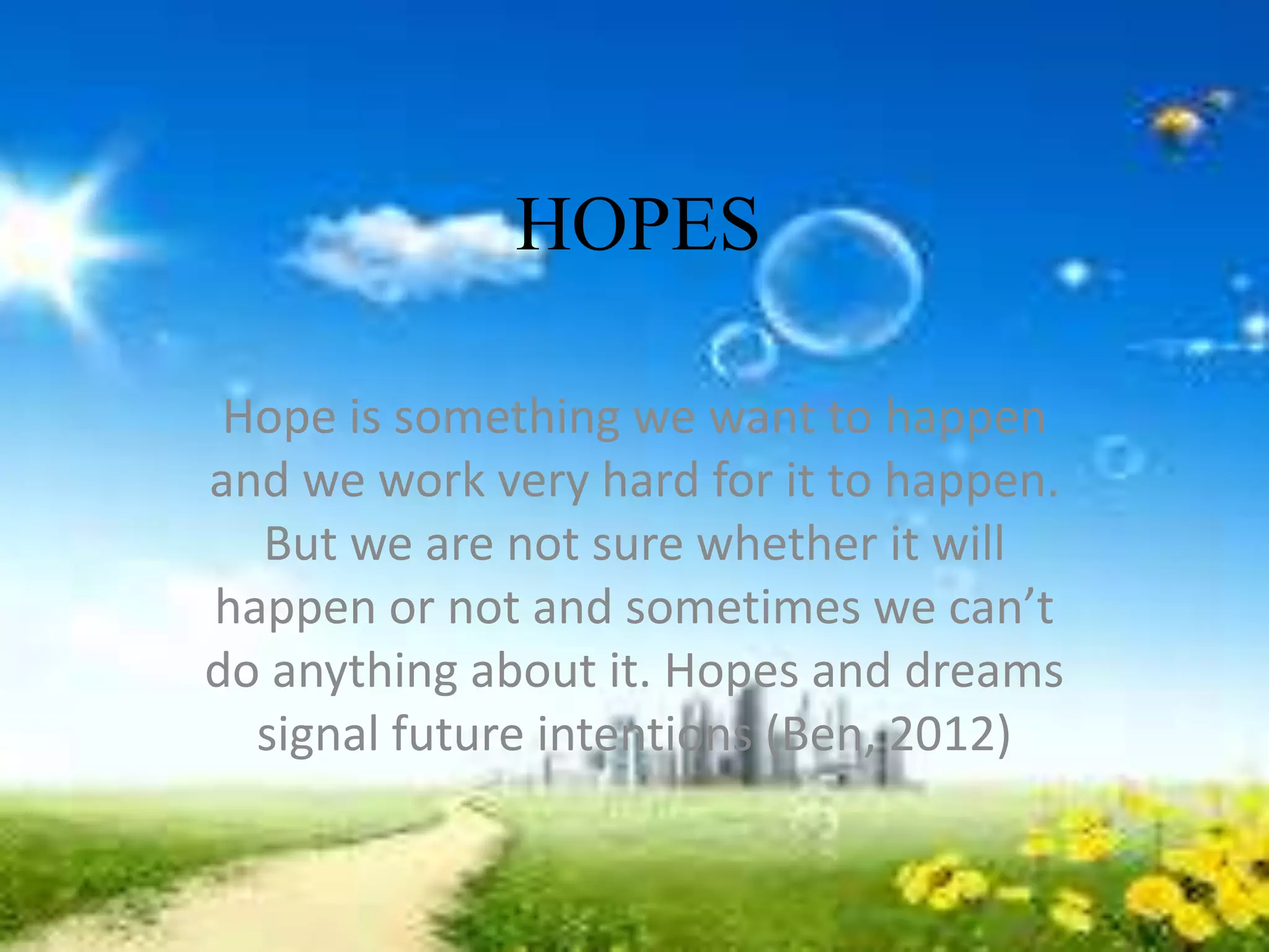 Hopes (ppt) | PPTX