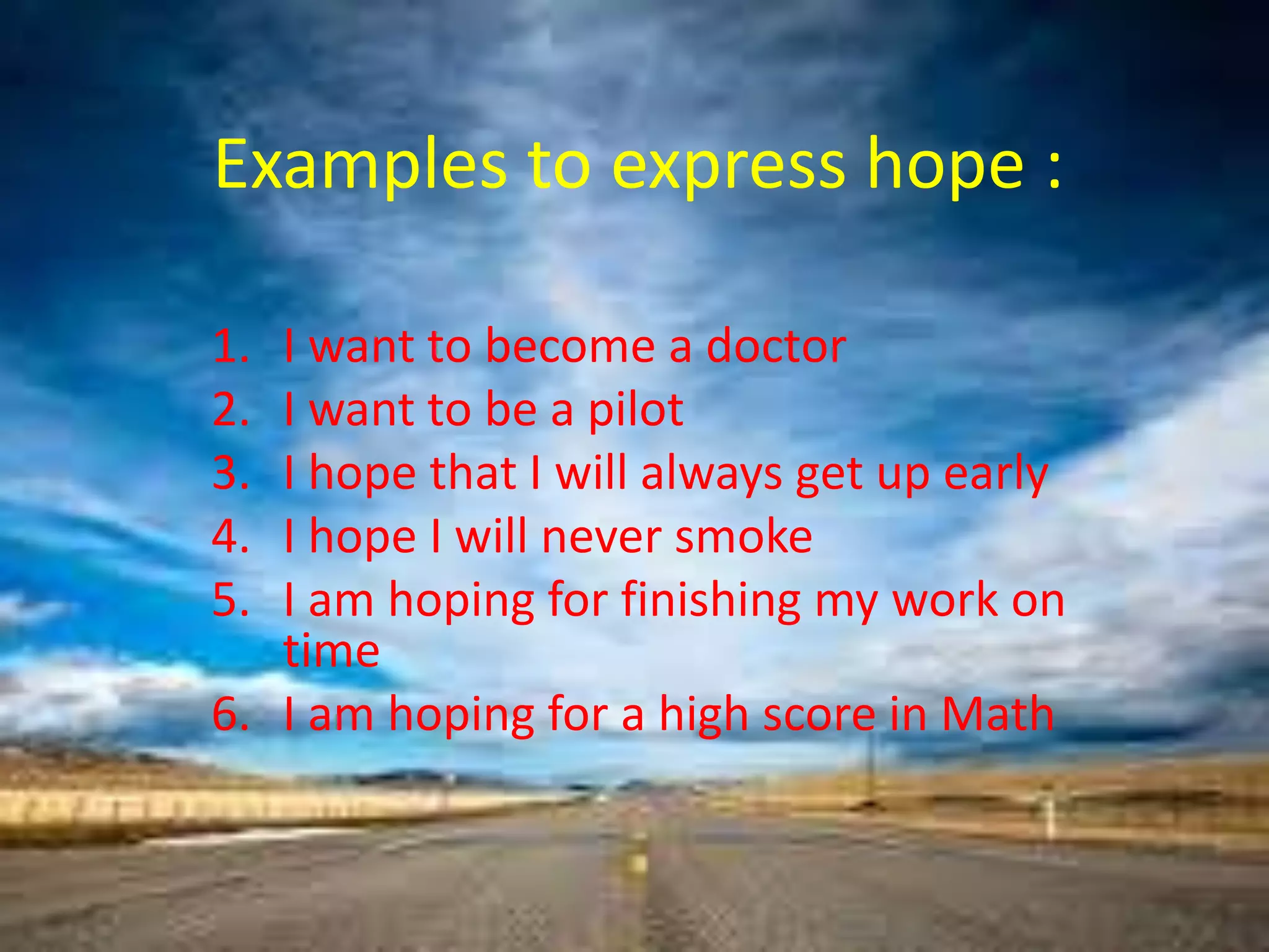 Hopes (ppt) | PPTX