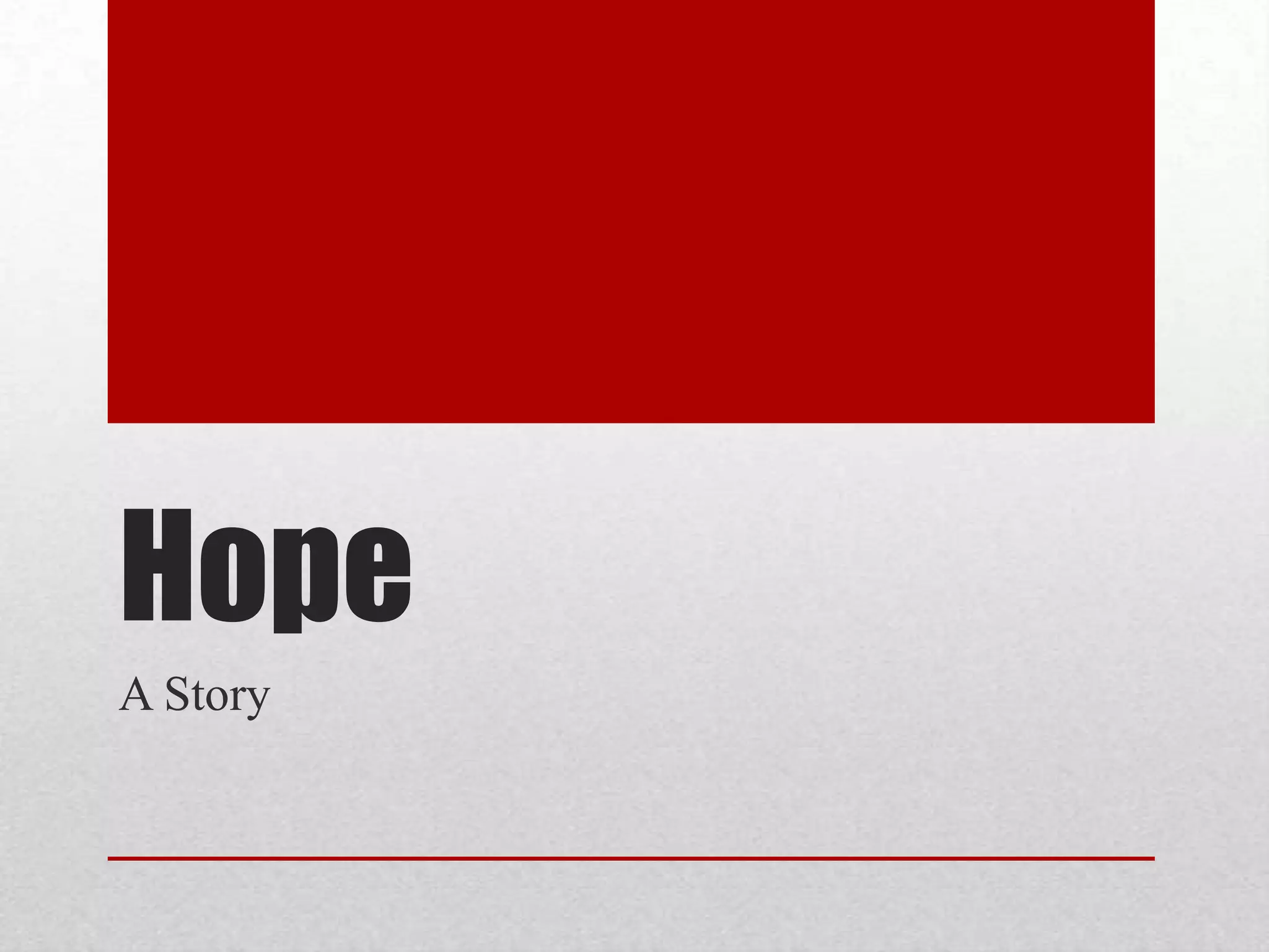 Hope visual story | PPTX
