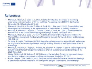 Christina Hopfe, Loughborough University (UK) “Addressing uncertainties ...