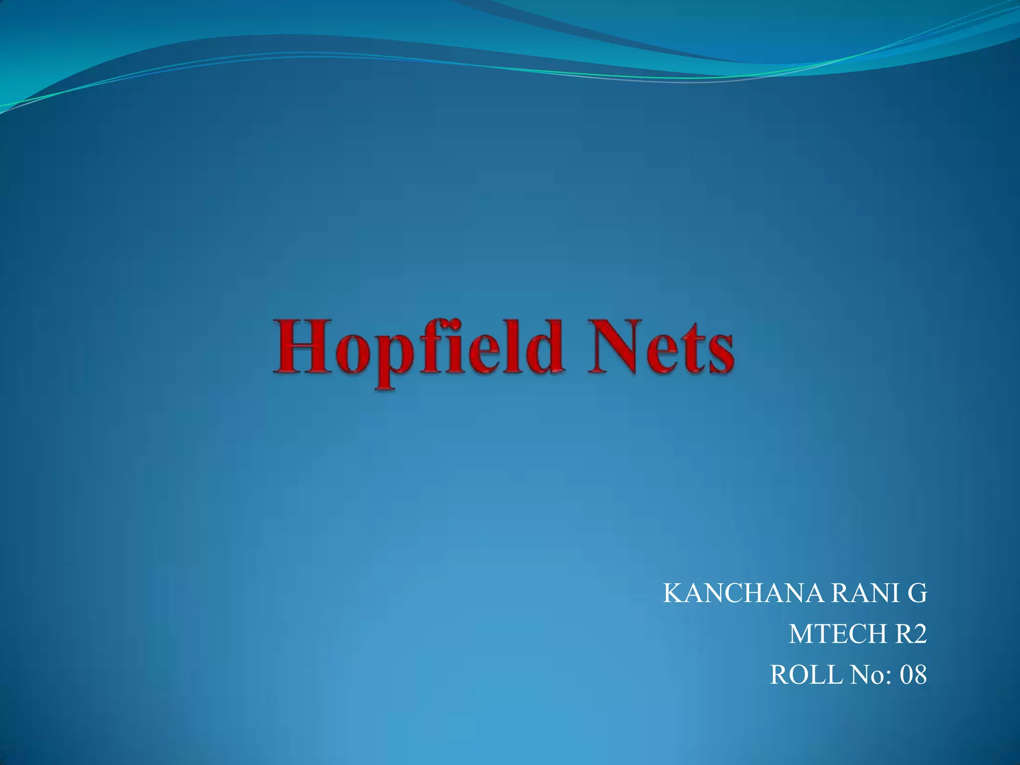 Hopfield Networks | PPTX