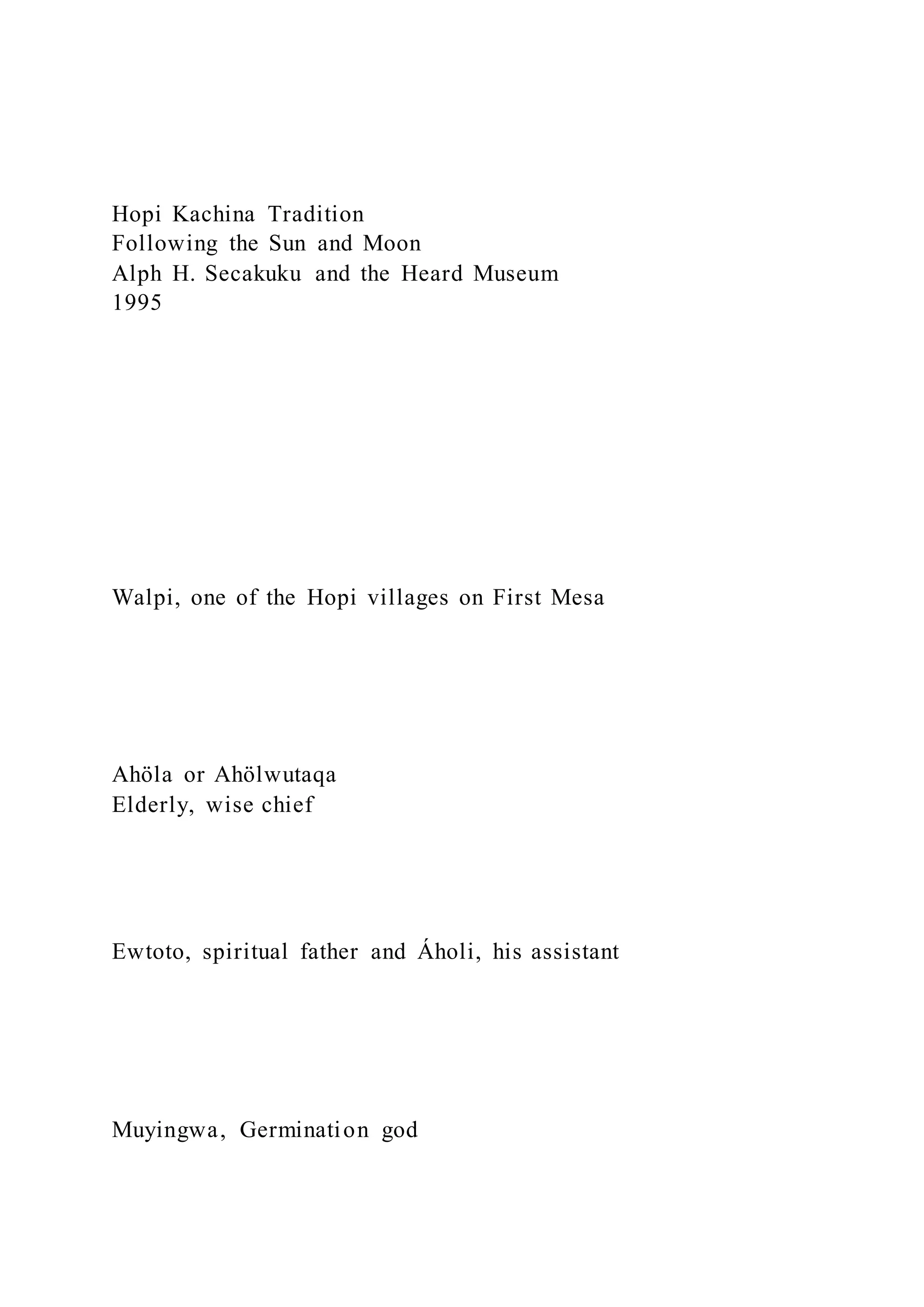 Hopi Kachina TraditionFollowing the Sun and MoonAlph H. Seca | DOCX