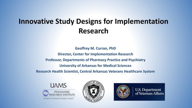 Innovative Study Designs for Implementation Research | PPTX | Strategy Video Games | Video Game ...