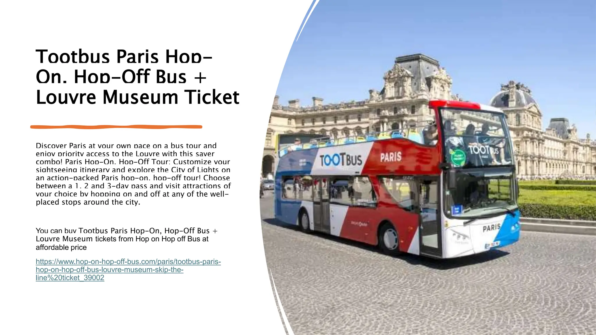 See More of Paris: Freedom of the Hop On, Hop Off Bus | PPT