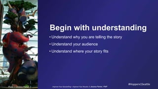 Improve Your Storytelling - Improve Your Results | PPT