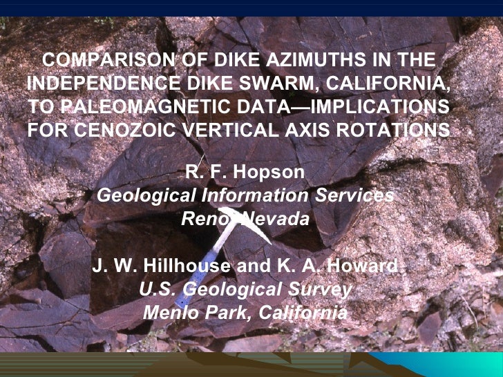 COMPARISON OF DIKE AZIMUTHS IN THE INDEPENDENCE DIKE SWARM, CALIFORNI…