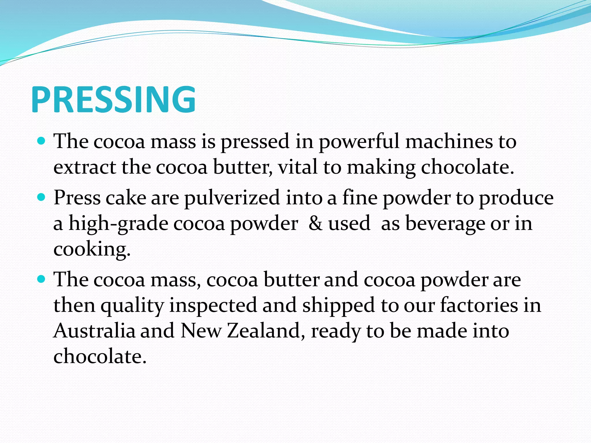 cocoa processing | PPTX