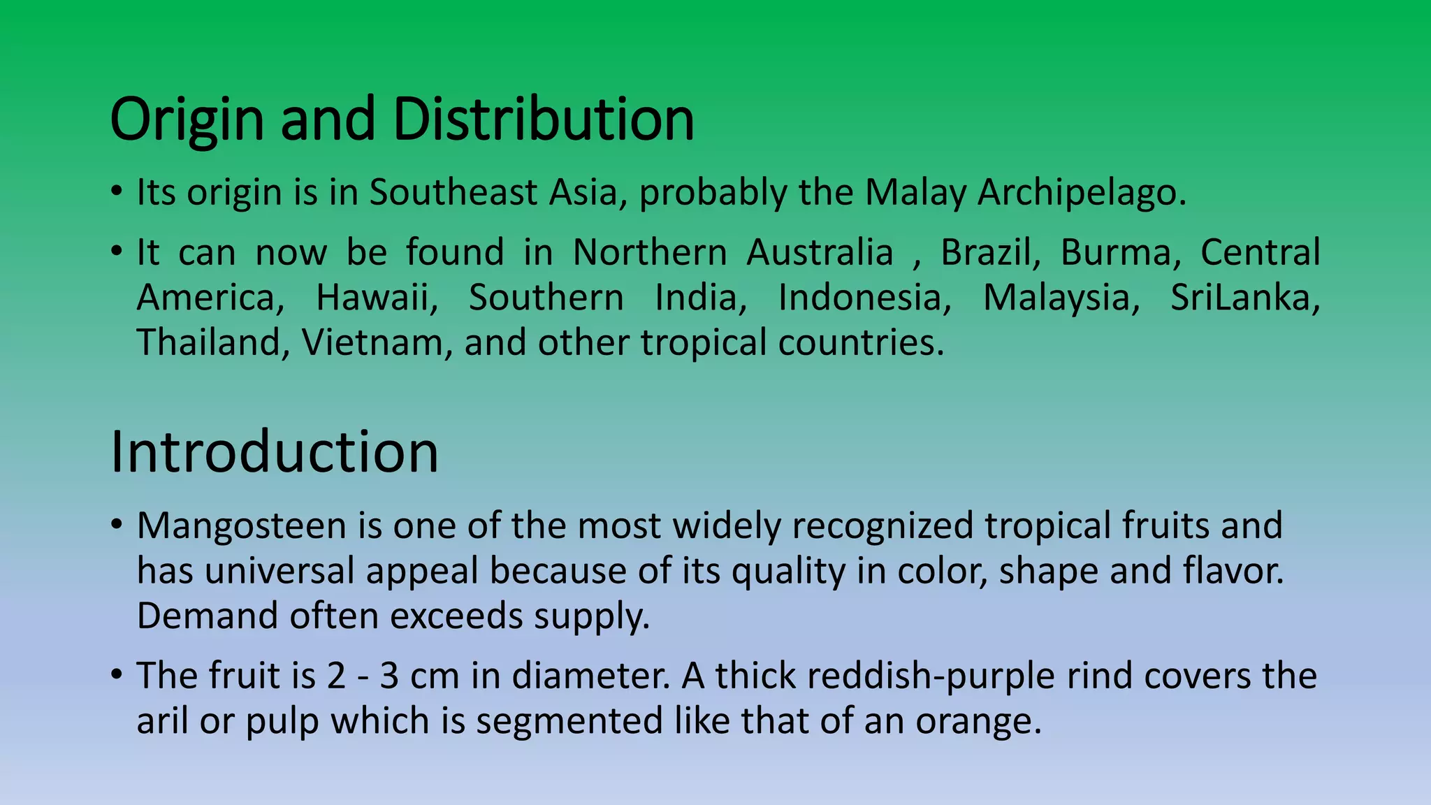 Production technology of mangosteen | PPTX