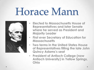Horace mann | PPTX