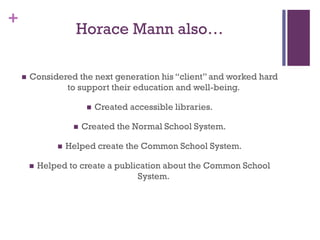 The Legacy of Horace Mann | PPSX
