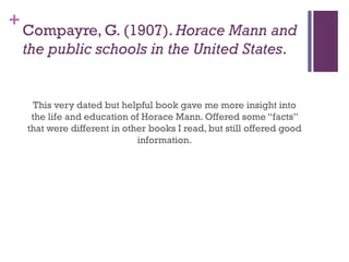 The Legacy of Horace Mann | PPSX