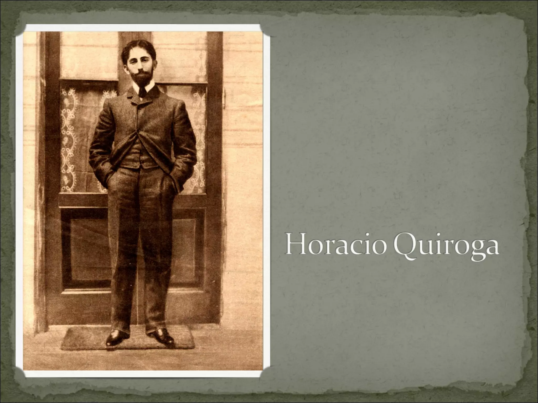Horacio quiroga ppt | PPT