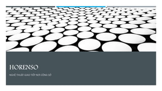 Training HORENSO - Slide | PPTX