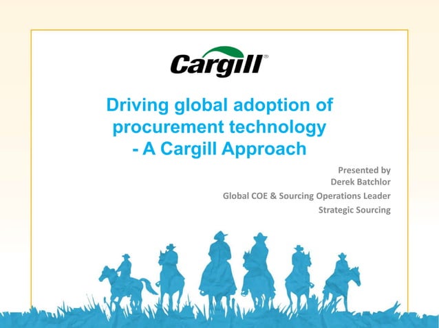 Horizon 2013 Driving Global Adoption to Procurement Technology - A ...