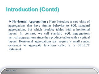 Horizontal aggregatios in sql to prepare dataset using split-spj metho | PPT
