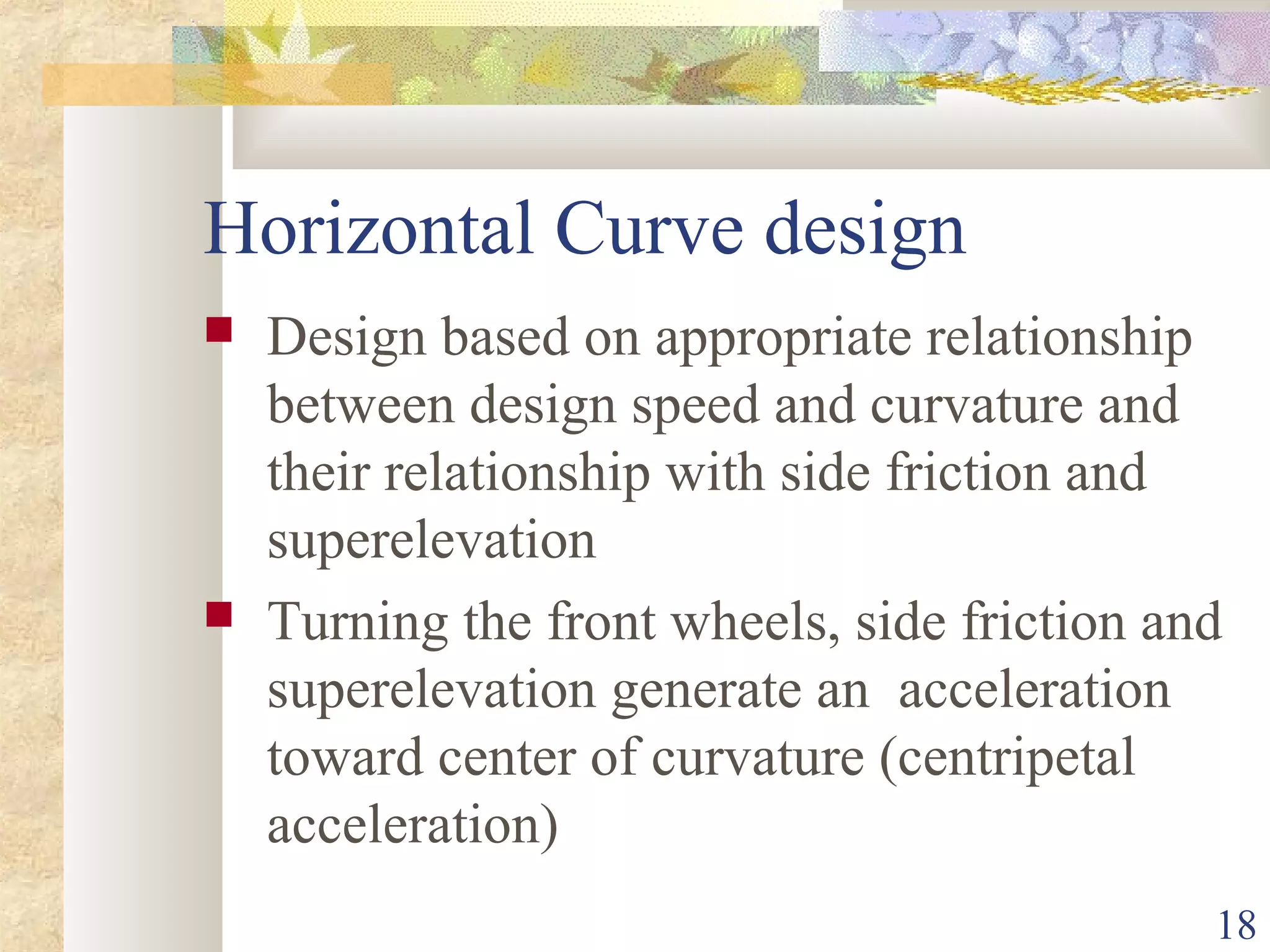 Horizontal alignment of Roads | PPT