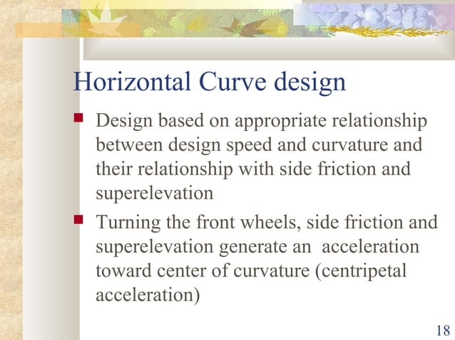 Horizontal alignment of Roads | PPT | Physics | Science