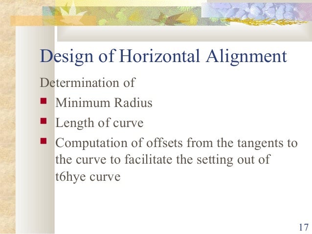 Horizontal alignment of Roads
