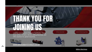 Horizontal Boring Machines - Broadbent Stanley | PPT
