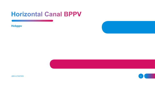 Horizontal Canal BPPV and Other Positional Vertigos | PPTX | Brain and ...