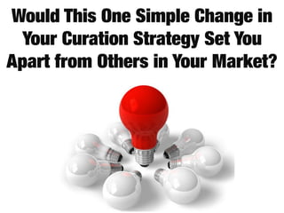 Going Horizontal With Your Content Curation | PDF