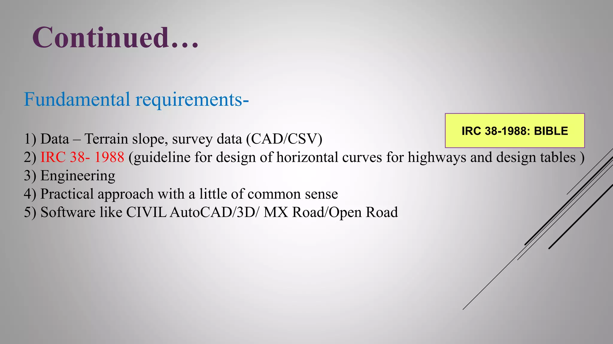 Horizontal curve- IRC 38 | PPTX