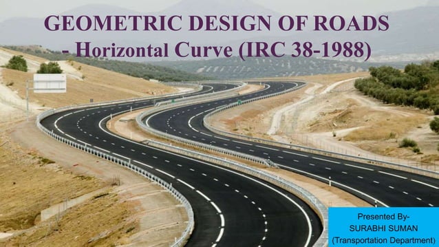 Horizontal curve- IRC 38 | PPTX | Physics | Science
