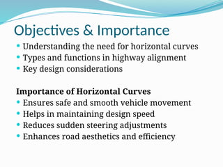 Introduction to horizontal curve in Highways .pptx