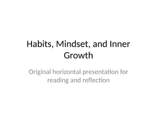 Horizontal_Habits_Mindset salud horizontalidad hábitos | PPTX