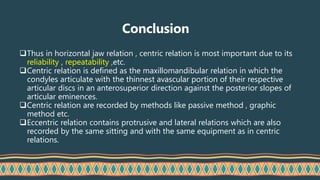 HORIZONTAL JAW RELATION - prosthodontics | PPTX