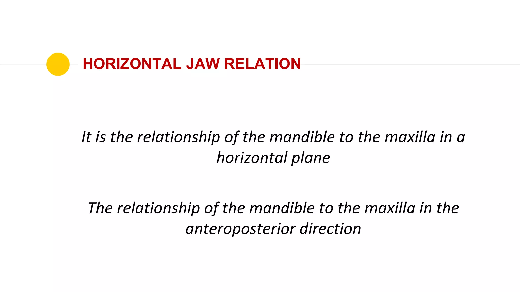 horizontal jaw relation.pptx