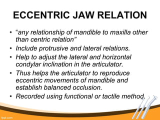 Horizontal jaw relation -prosthodontics | PPTX