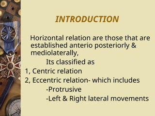 Horizontal Jaw Relation in complete denture | PPT