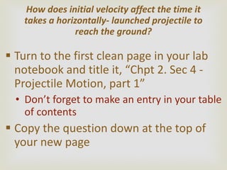 Horizontally Launched Projectiles | PPT
