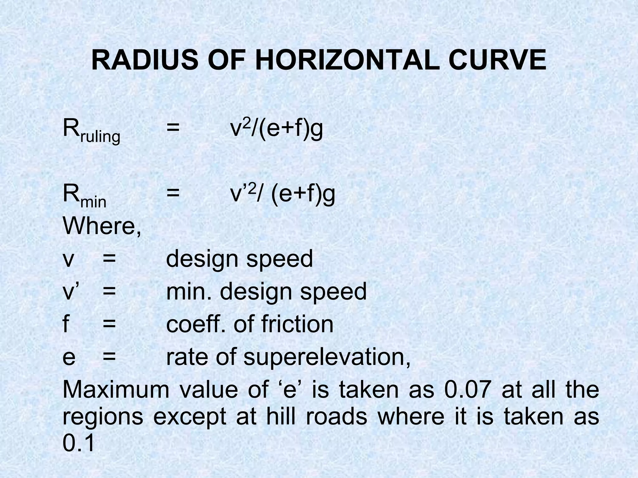 Geometric Design - Horizontal and vertical curves | PPT