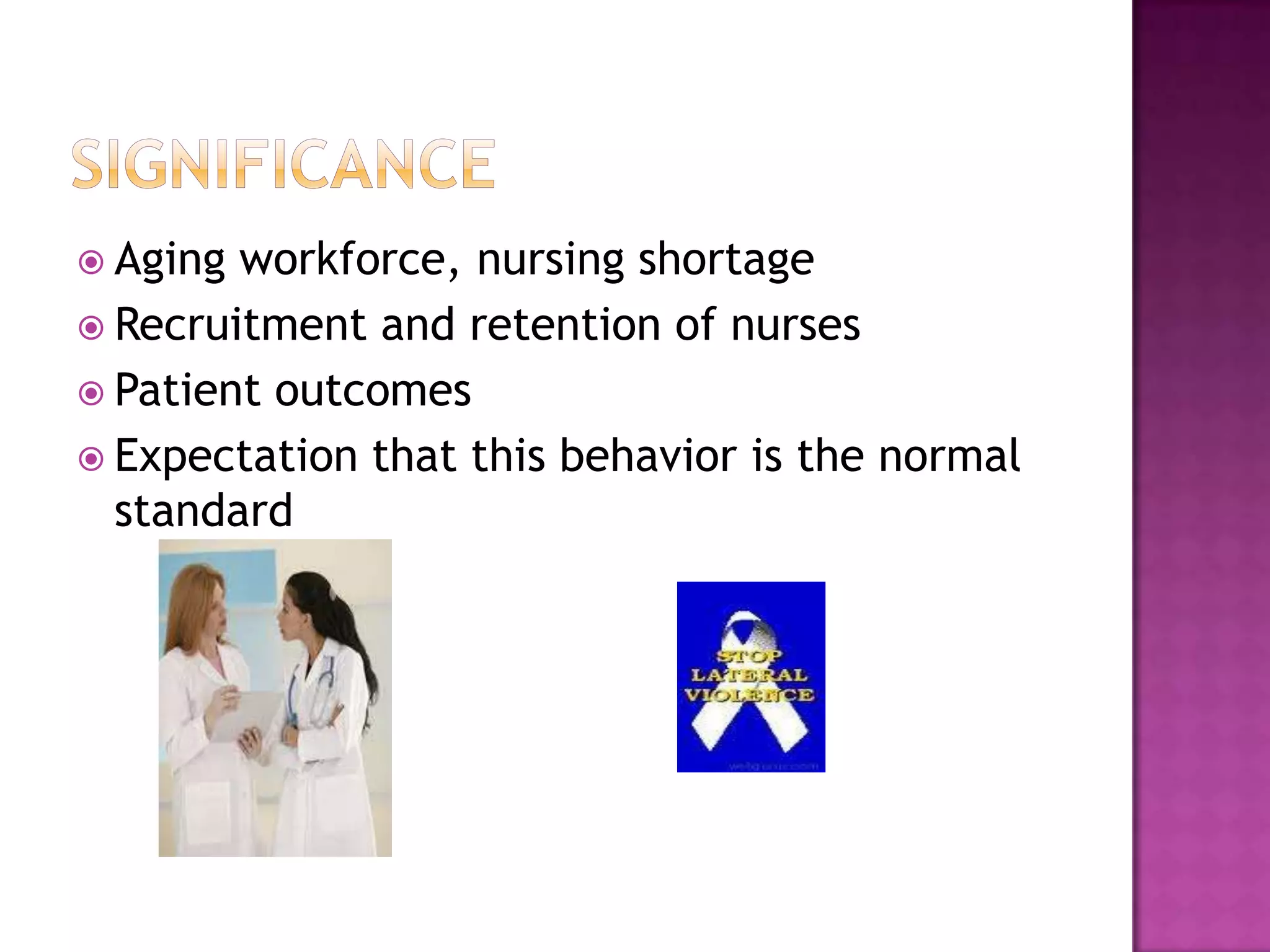 Horizontal violence in nursing ppt | PPTX