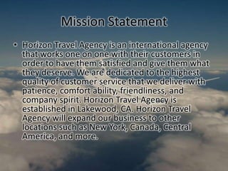 Horizon travel agency | PPTX | Business | Business and Finance