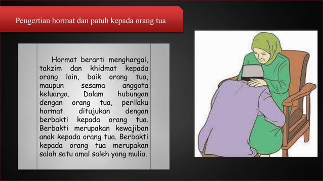 Hormat dan patuh kepada orangtua dan guru.pptx