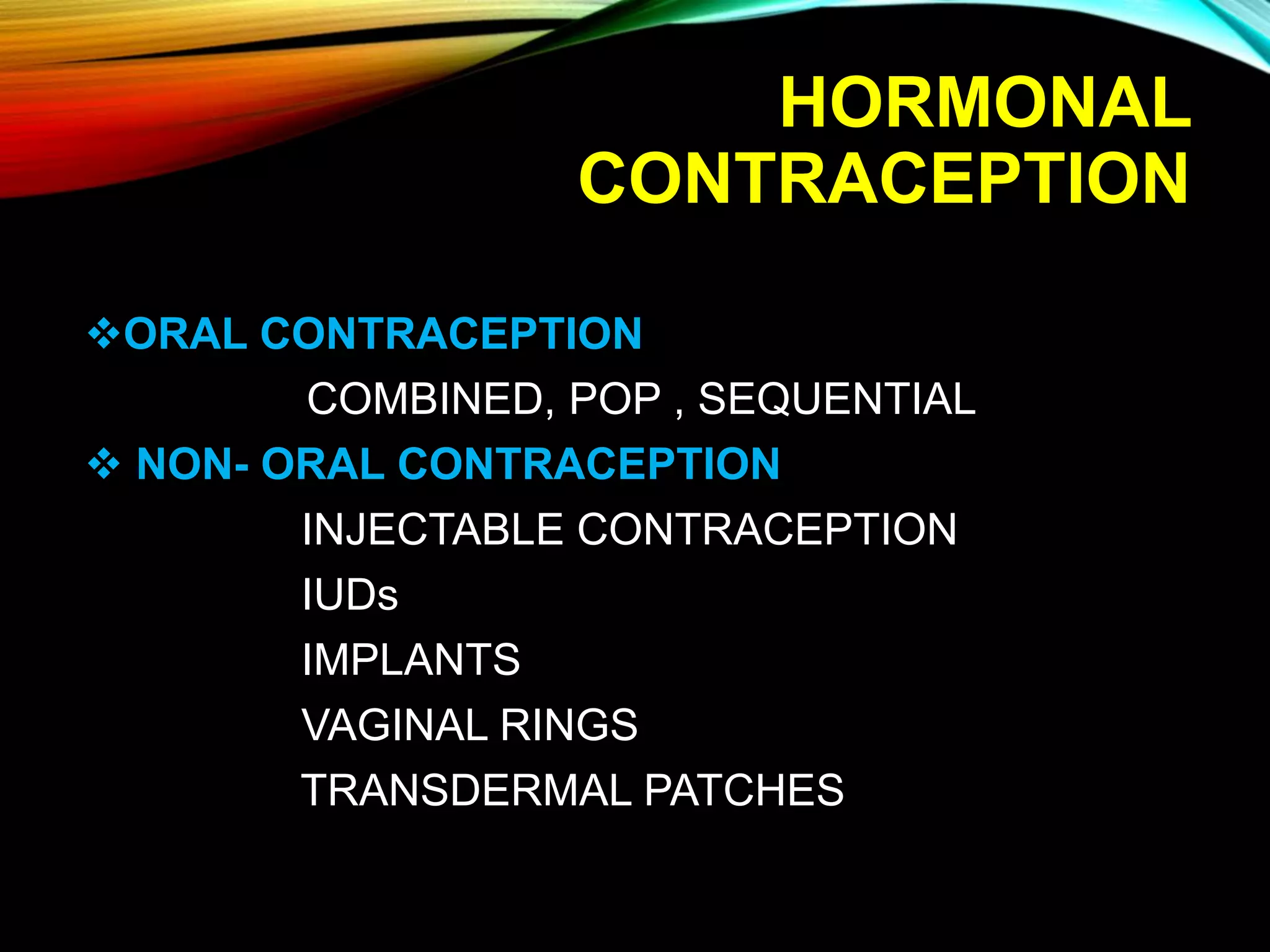 Hormonal contraceptives | PPTX