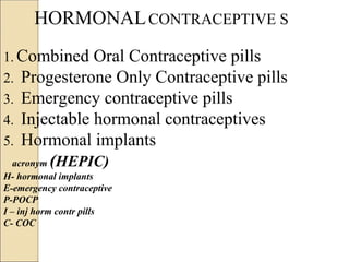 GYNECOLOGY NOETS ON HORMONAL CONTRACEPTIVES.ppt