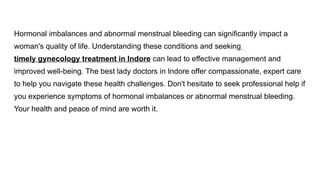 Hormonal Imbalances and Abnormal Menstrual Bleeding (1).pptx